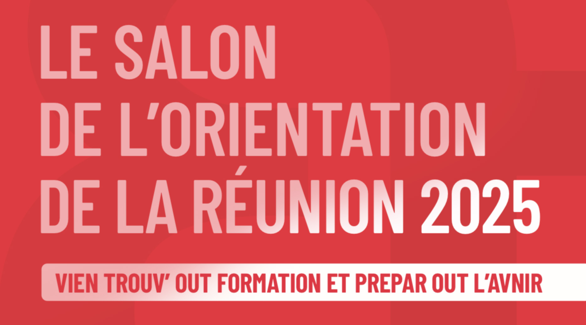 Salon de l'orientation de La Réunion 2025 | Académie de La Réunion